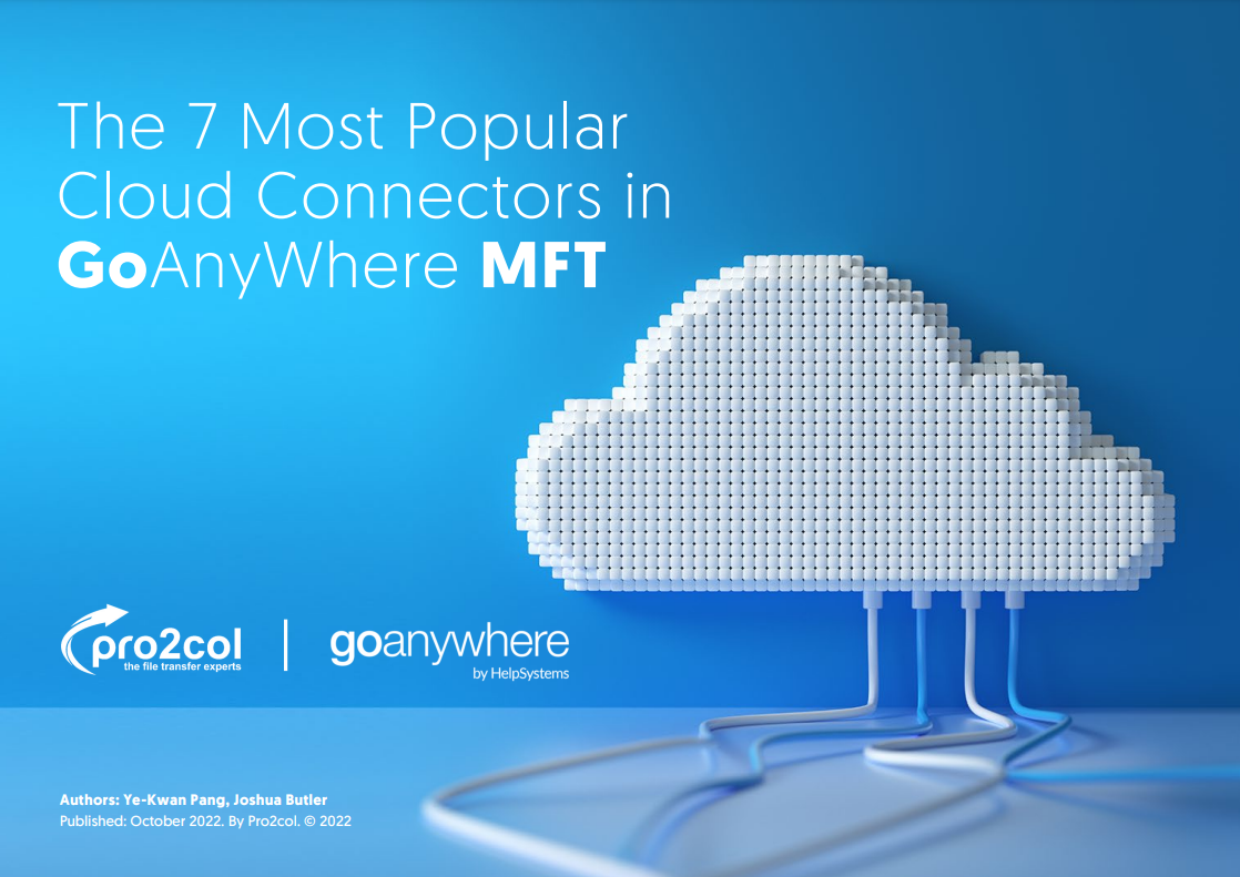 The 7 Most Popular Cloud Connectors in GoAnywhere MFT